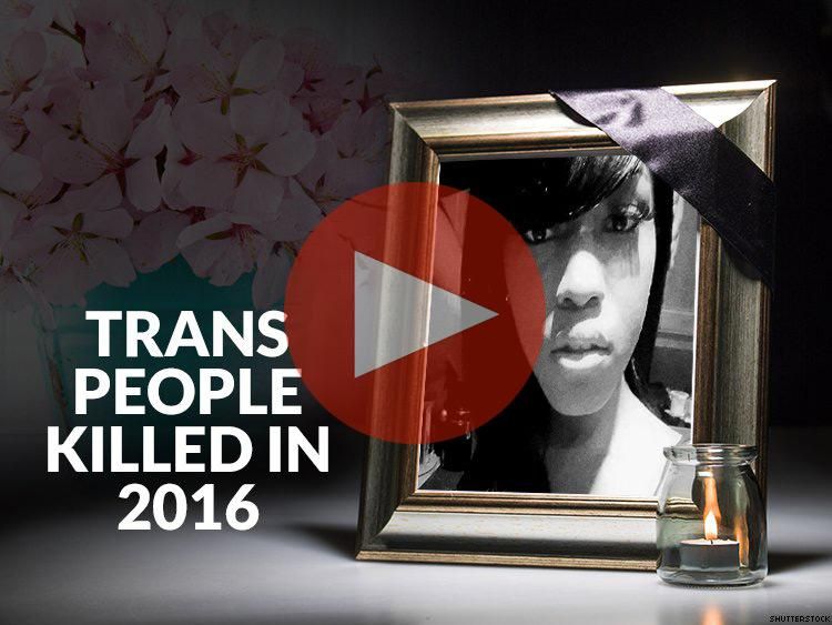 Remembering the Trans People Murdered So Far This Year
