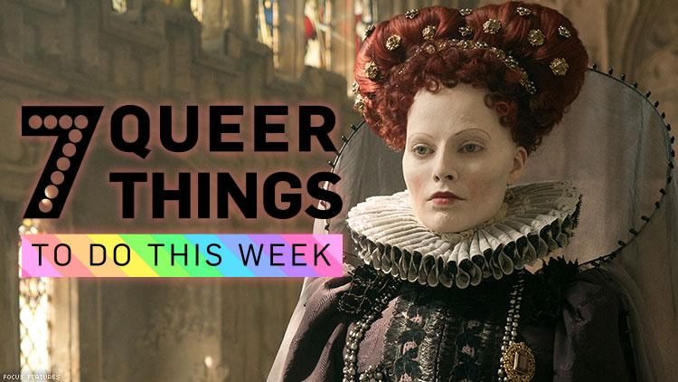 7 Queer Things to Do This Week